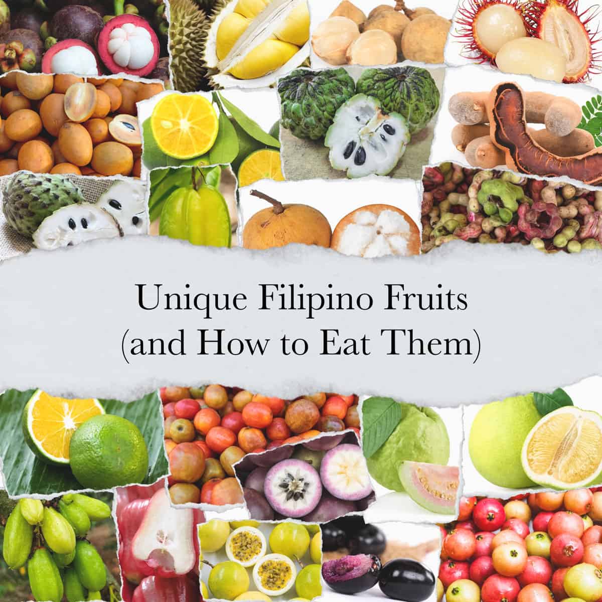 Unique Filipino Fruits (and How to Eat Them)